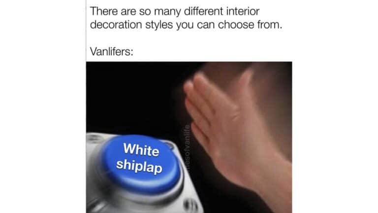 22 Memes That Show the Real Side of Van Life - The Wayward Home