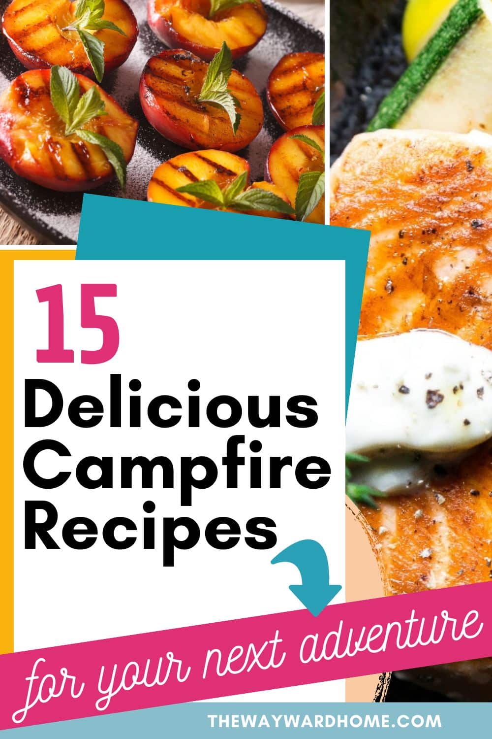 15 Mouthwatering Campfire Recipes for Your Next Outdoor Adventure - The ...